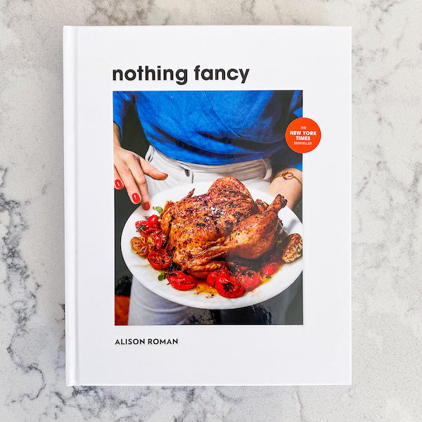 Cookbook Review: Alison Roman's Nothing Fancy – SKORDO